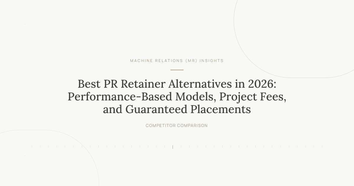 Best PR Retainer Alternatives in 2026